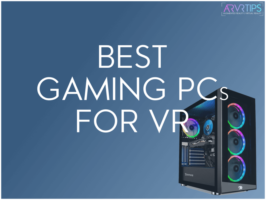 Gaming Computers For Virtual Reality: 1 at Each Price Point