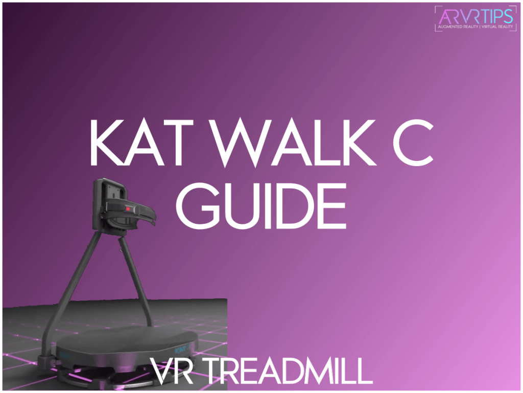 Kat Walk C Preview & Guide: Best Treadmill for VR
