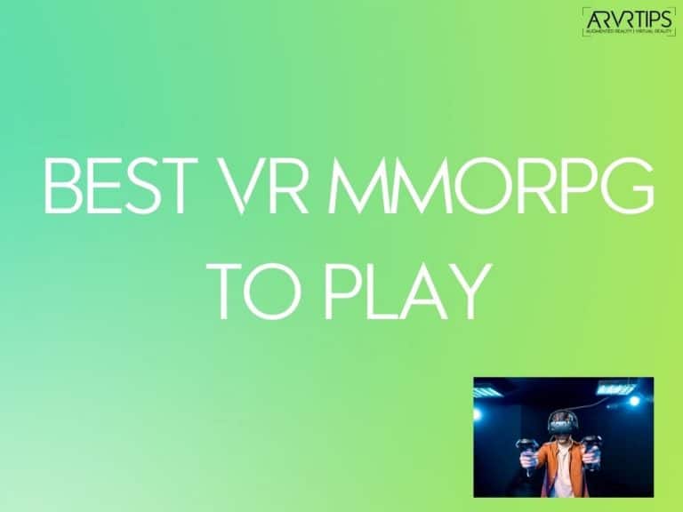 7 Best VR MMORPG to Play in 2023: Open World Fun