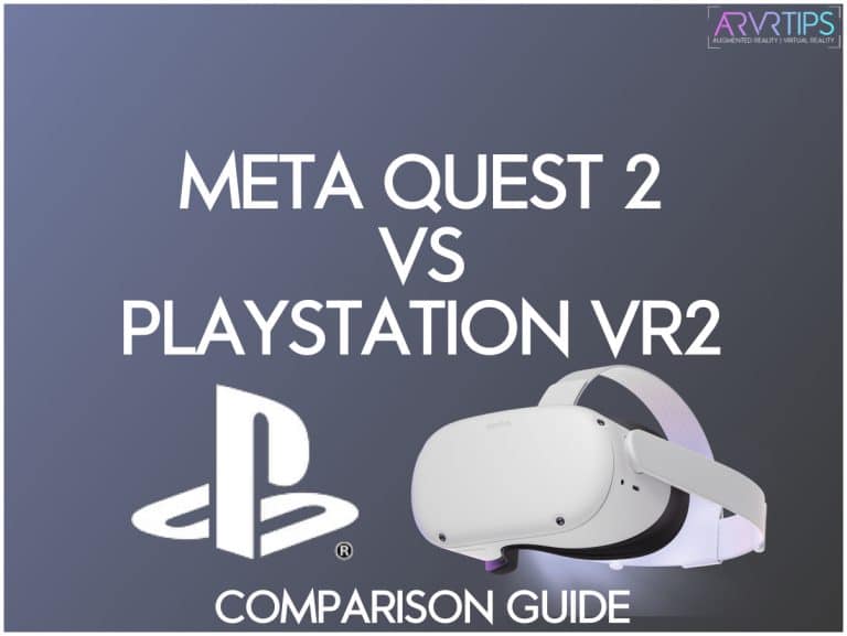 Meta Quest 2 vs Playstation VR2: Complete Comparison Guide